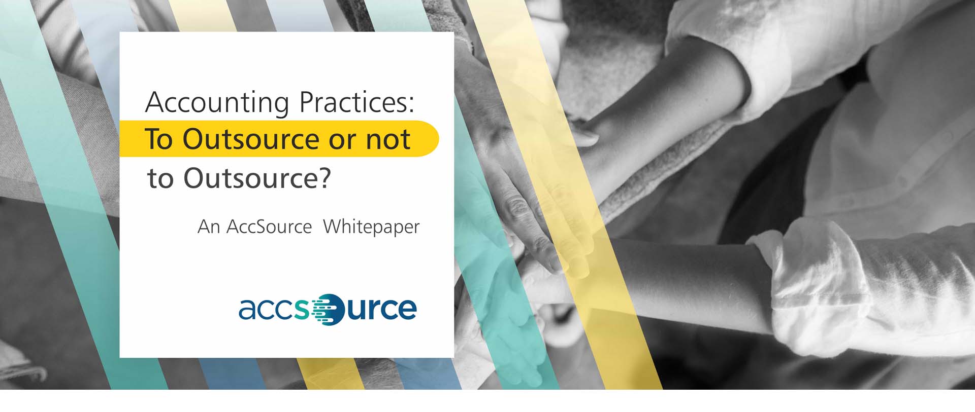 To Outsource or not to Outsource - Free eBook from AccSource